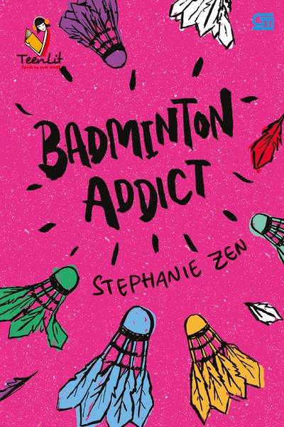 Badminton Addict - Gramedia Pustaka Utama