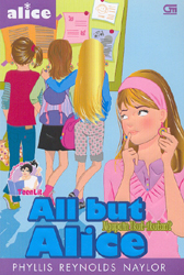 Ngapain Ikut - Ikutan? - All But Alice - Gramedia Pustaka Utama