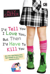 Gallagher Girls 1 - Gramedia Pustaka Utama