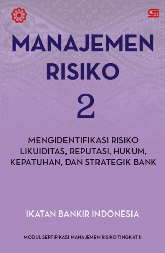 Manajemen Risiko 2 Gramedia Pustaka Utama